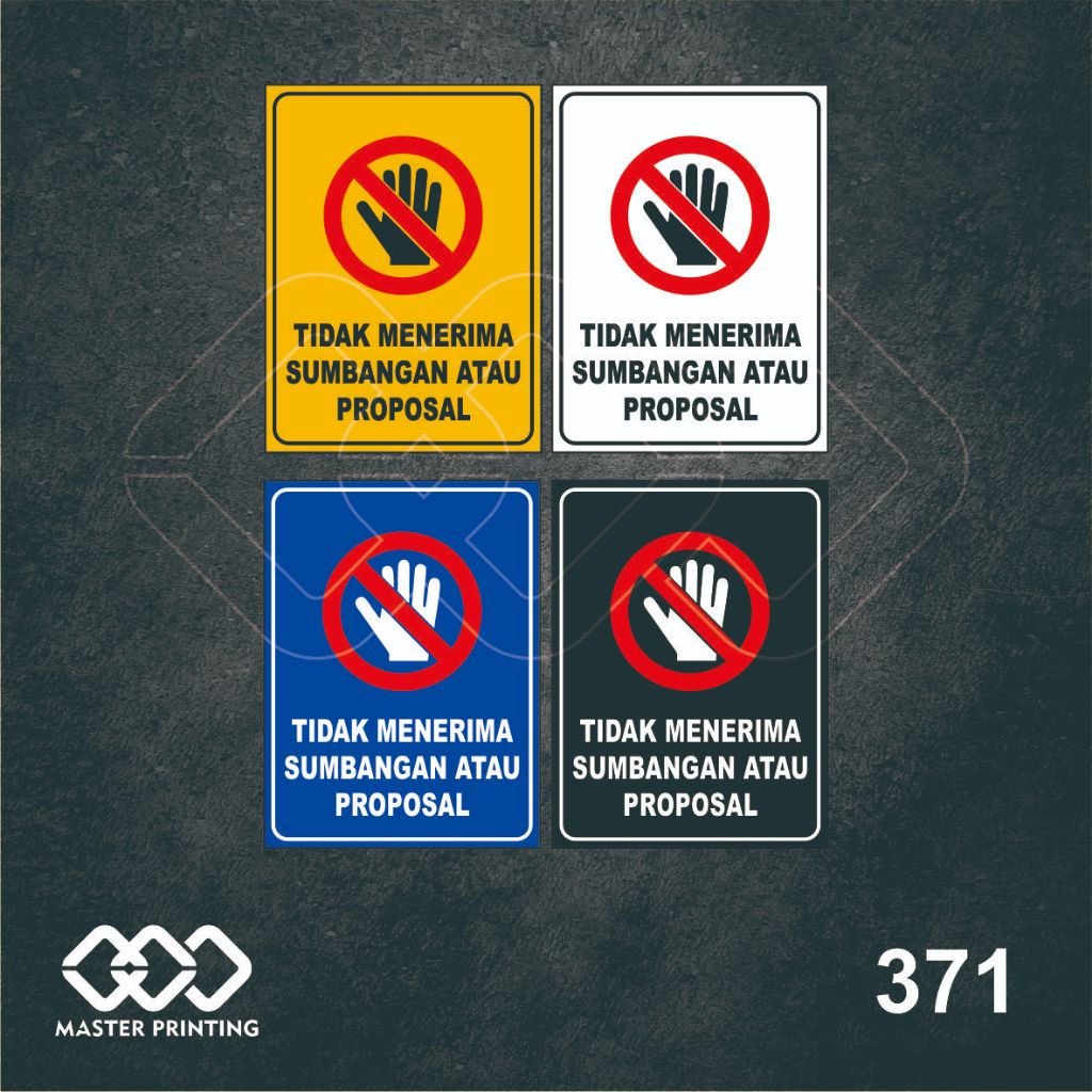 Jual 371 - Stiker Tidak Menerima Sumbangan atau Proposal, Sticker Vinyl ...