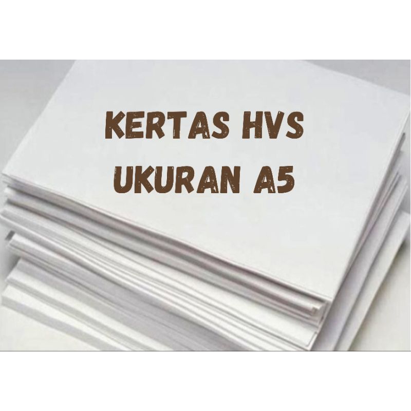Jual (50 LEMBAR) Kertas HVS A5 Termurah 70GSM | 75GSM | 80GSM | Shopee ...