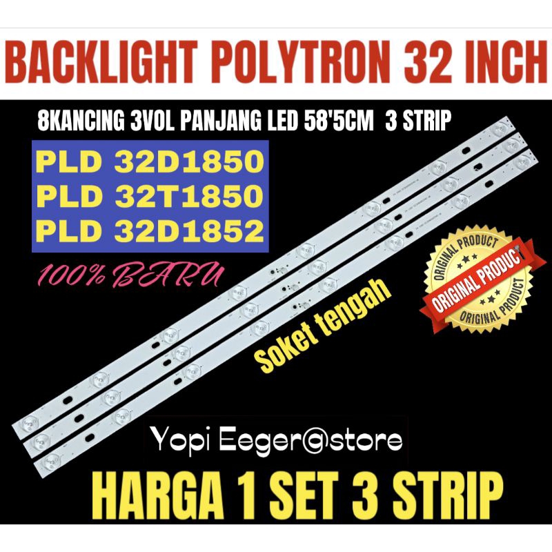 Jual BACKLIGHT TV LCD LED POLYTRON 32 INCH PLD-32D1850-PLD-32T1850 ...