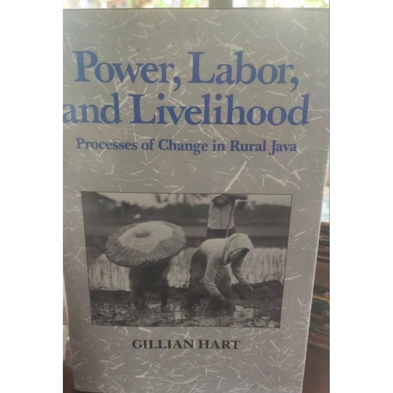 Jual Power, Labor and Livelihood. Gillian Hart | Shopee Indonesia