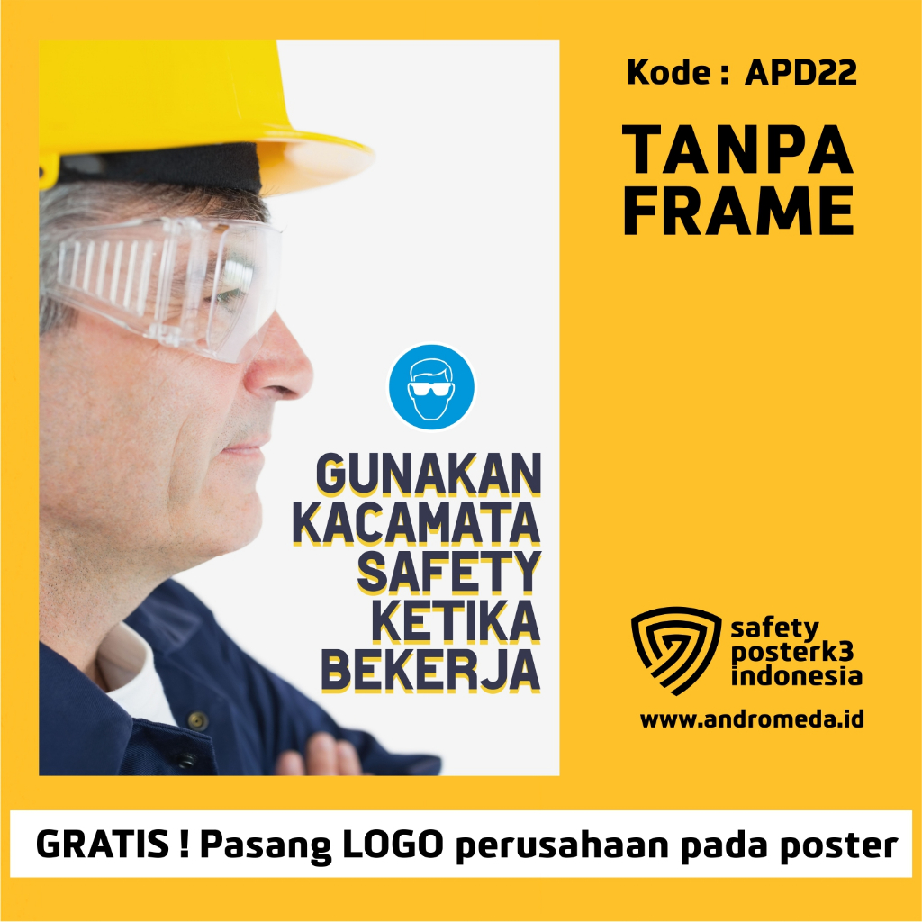 Jual Safety Poster K3: Gunakan Kacamata Safety Ketika Bekerja _ A3 ...