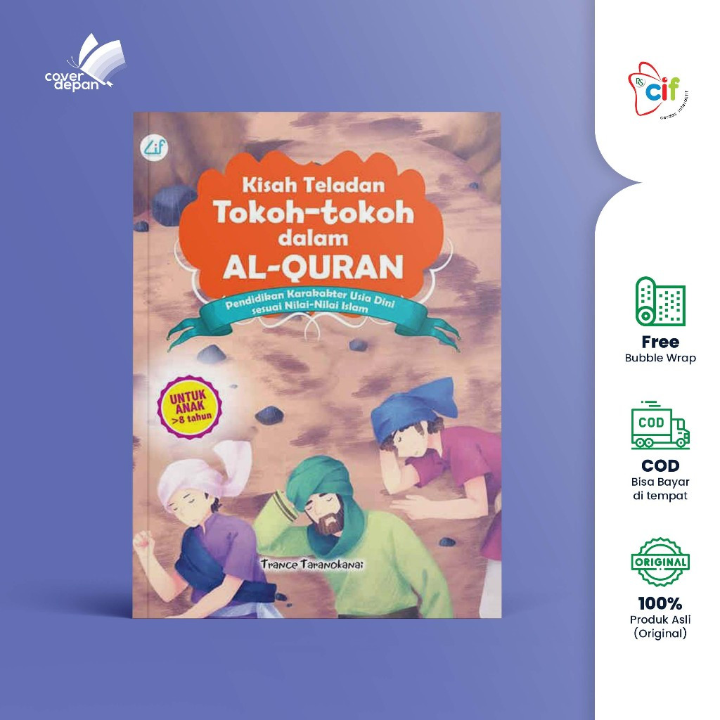 Jual BUKU CERITA ANAK - KISAH TELADAN TOKOH-TOKOH DALAM AL QURAN - CIF - BUKU ISLAMI | Shopee ...