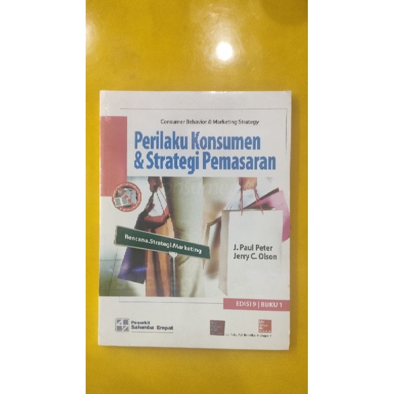 Jual original perilaku konsumen dan strategi pemasaran edisi 9 buku 1 J Paul Peter Jerry c ...