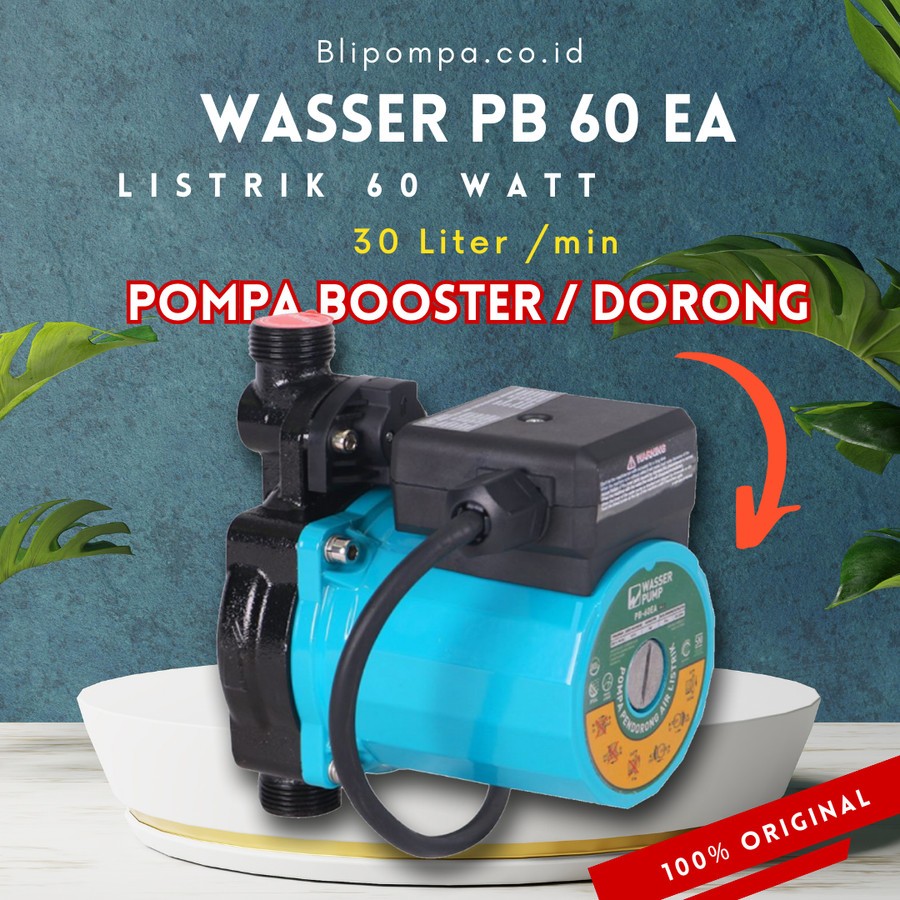 Jual Pompa Booster Pompa Dorong Wasser 60 Watt PB-60 EA | Shopee Indonesia