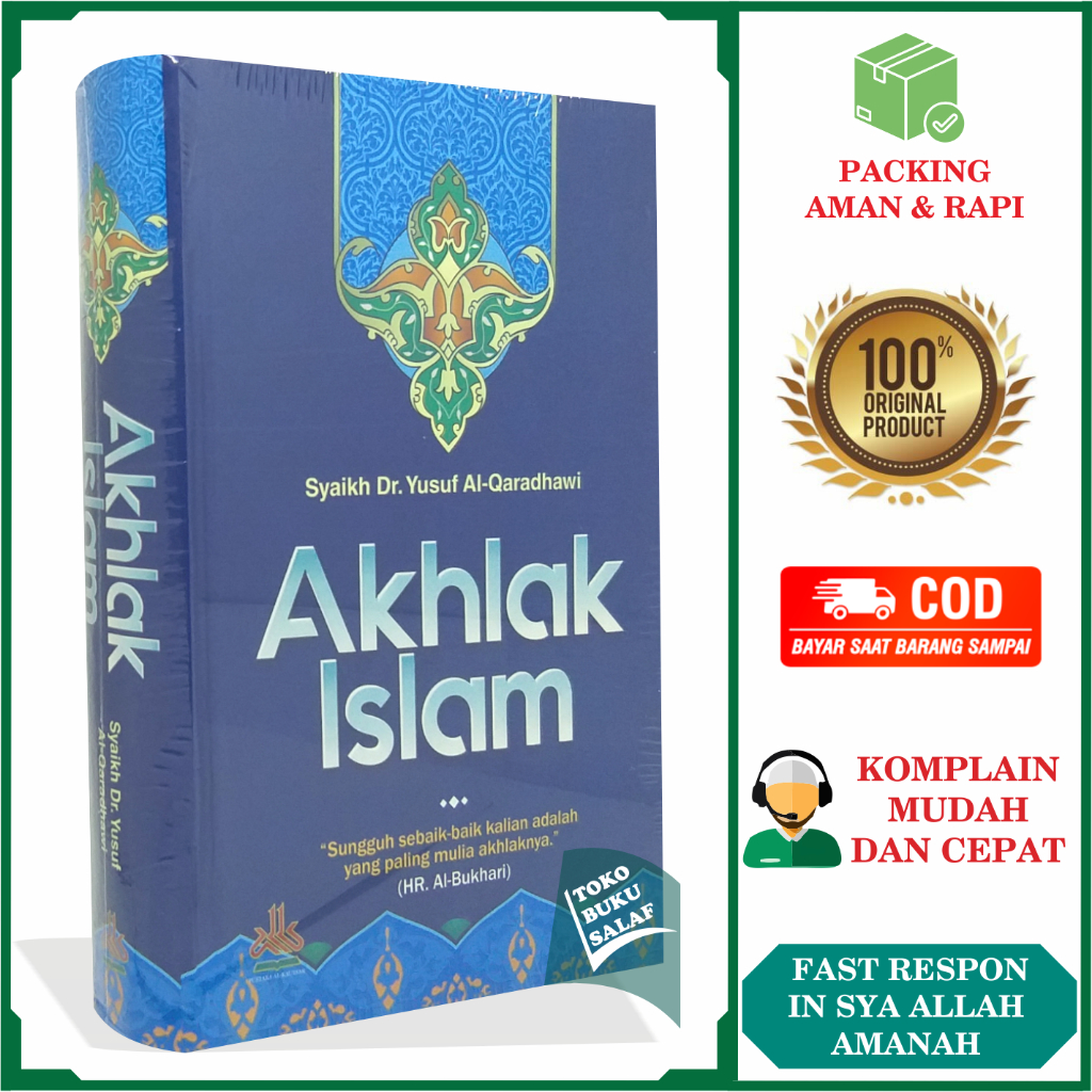 Jual Akhlak Islam Karya Syaikh Yusuf Al Qaradhawi Budi Pekerti Etika Muslim Penerbit Pustaka Al ...