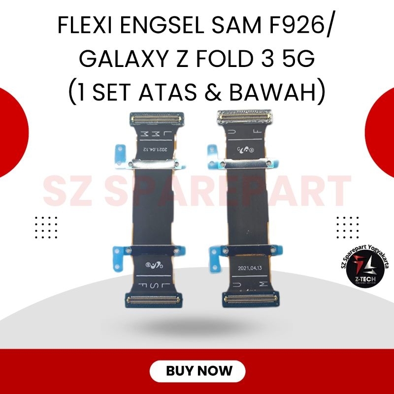 Jual FLEXI ENGSEL SAM F926/GALAXY Z FOLD 3 5G (1 SET ATAS & BAWAH) | Shopee Indonesia