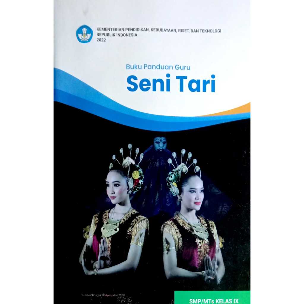 Jual BUKU GURU SENI TARI KELAS 9 KURIKULUM PENGGERAK-MERDEKA SMP/MTS | Shopee Indonesia