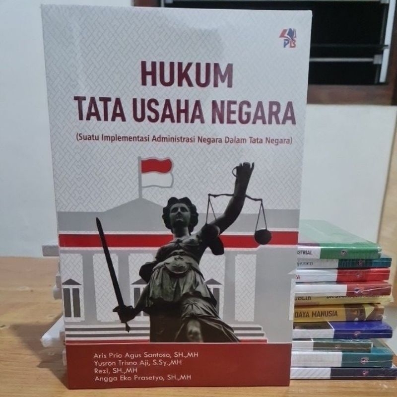 Jual Buku Hukum tata usaha negara : suatu implementasi administrasi negara dalam tata negara ...
