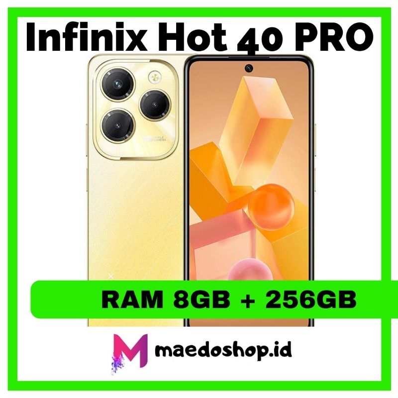 Jual Infinix Hot 40 PRO ( RAM 8GB + 256GB ) | Shopee Indonesia