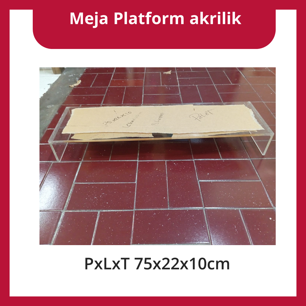 Jual Meja Platform Akrilik PxLxT 75x22x10cm | Shopee Indonesia