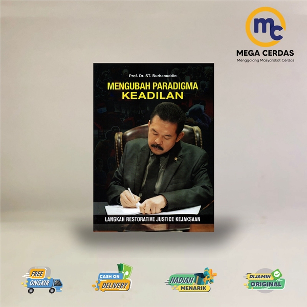 Jual BUKU MENGUBAH PARADIGMA KEADILAN: LANGKAH RESTORATIVE JUSTICE KEJAKSAAN | Shopee Indonesia