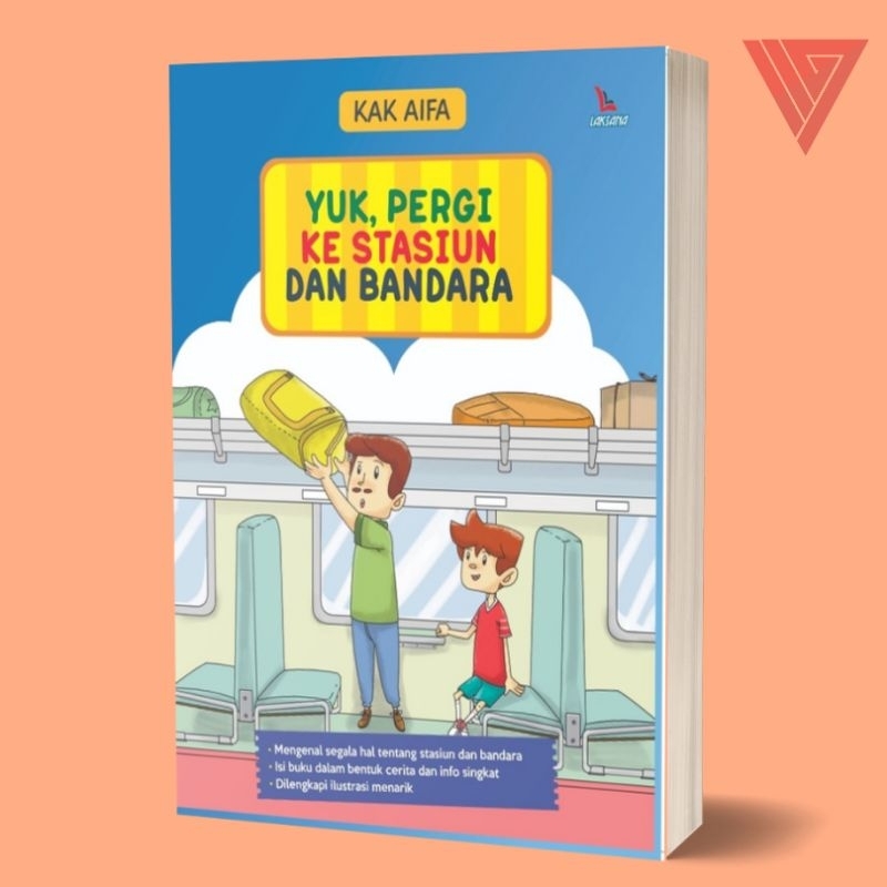 Jual Iyig - Buku Yuk Pergi Ke Stasiun Dan Bandara - Buku Anak | Shopee ...