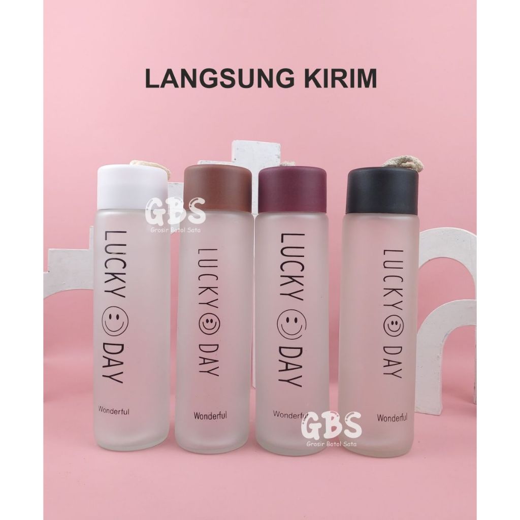 Jual (MINIM 25pcs) BOTOL MINUM LUCKY DAY GOOD MORNING / TUMBLR MINUM ...