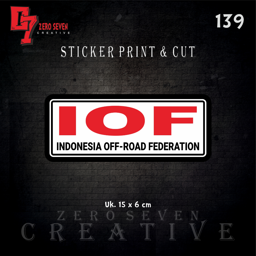 Jual STIKER IOF INDONESIA OFFROAD FEDERATION / STIKER MOBIL / AESTHETIC ...