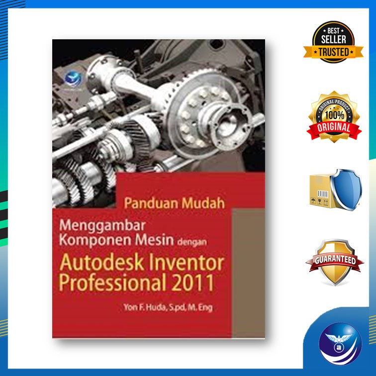 Jual buku - Panduan Mudah Menggambar Komponen Mesin Dengan Autodesk ...