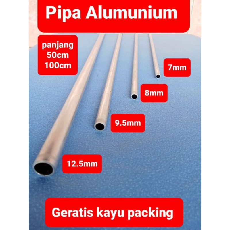 Jual Pipa Aluminium 7mm,8mm,9.5mm dan 12.5mm. Panjang 50cm / 100cm ...