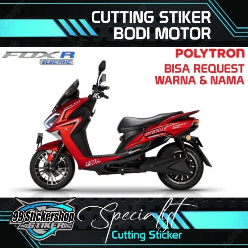 Jual STIKER BODI MOTOR LISTRIK FOX R POLYTRON NEW CUTTING STICKER ...