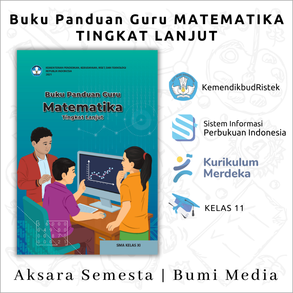 Jual Buku Panduan Guru Matematika Tingkat Lanjut SMA KELAS XI 11 Kurikulum Merdeka ...