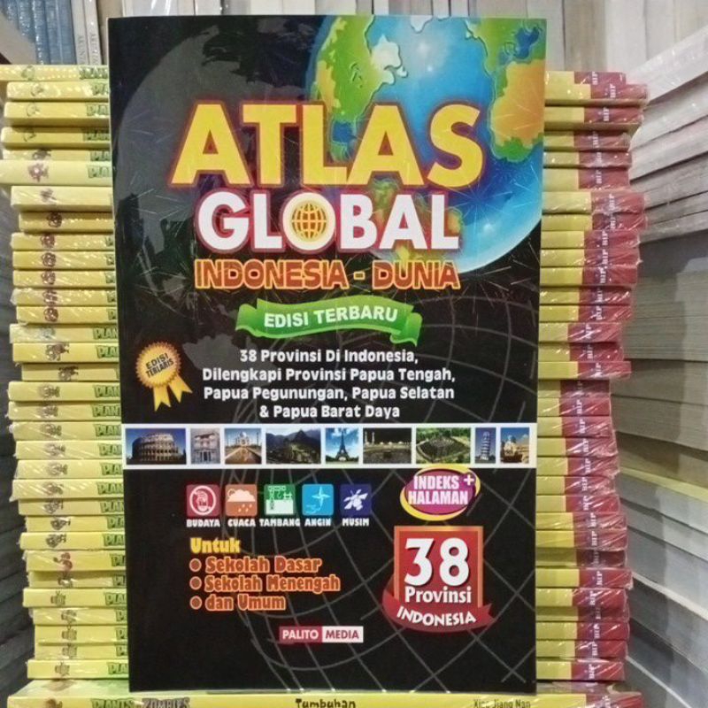 Jual ATLAS GLOBAL /ATLAS LENGKAP INDONESIA - DUNIA 38 PROVINSI - EDISI ...