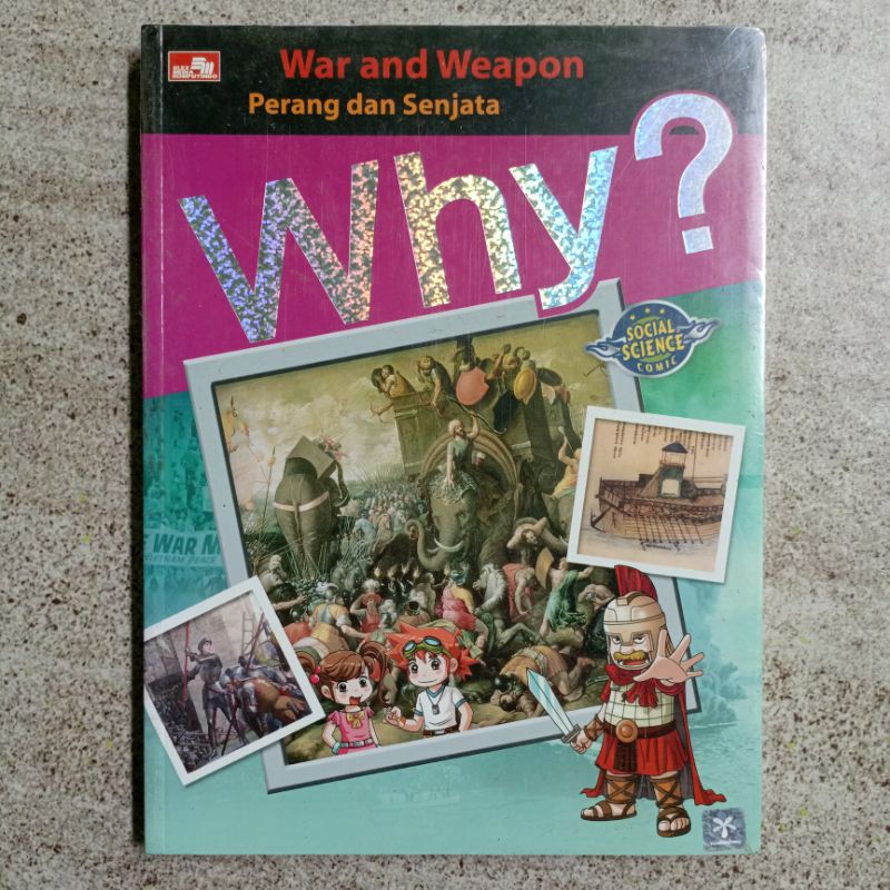 Jual Buku Komik Anak WHY ? War and Weapon Perang Dan Senjata - Social ...