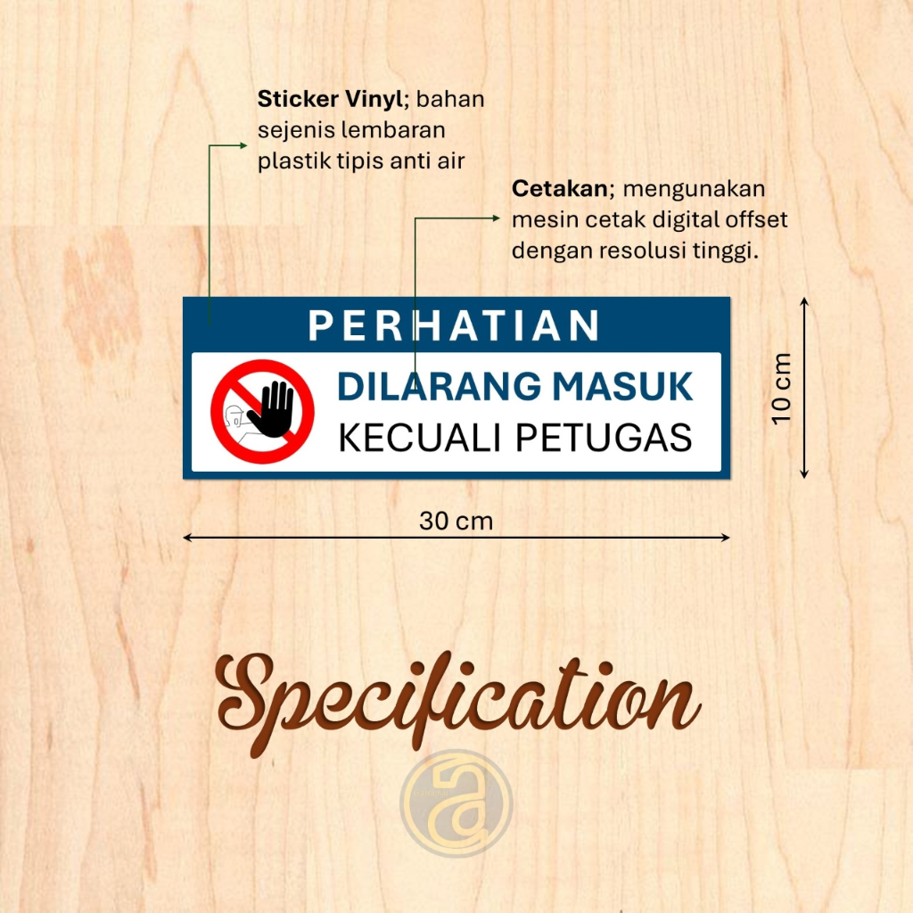 Jual Stiker Perhatian Dilarang Masuk Kecuali Petugas / Karyawan ...