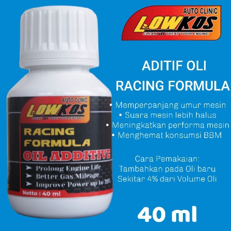 Jual LOWKOS Aditif Oli Mesin Motor Racing Formula 40ml Anti Friksi dan ...