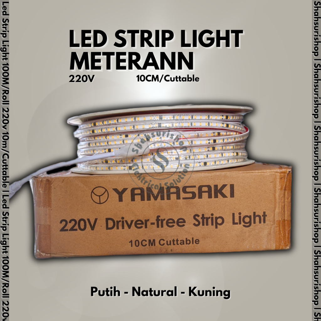 Jual YAMASAKI LED STRIP LIGHT SMD2835 LED SELANG 120LEDS/M DC220V 100M ...