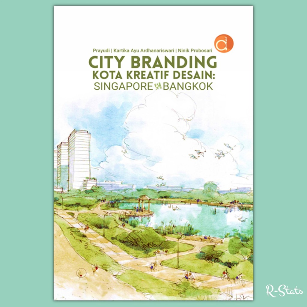 Jual Buku City Branding Kota Kreatif Desain Singapore dan Bangkok ...