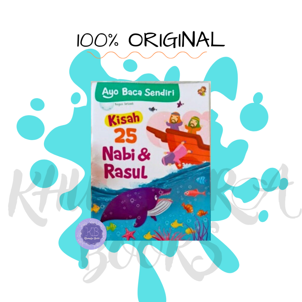 Jual AYO BACA SENDIRI KISAH 25 NABI DAN RASUL ORIGINAL | Shopee Indonesia