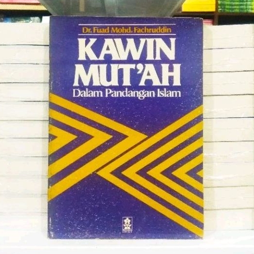 Jual Nikah Mut'ah Dalam Pandangan Islam - Dr. Fuad Mohd. Fachruddin ...