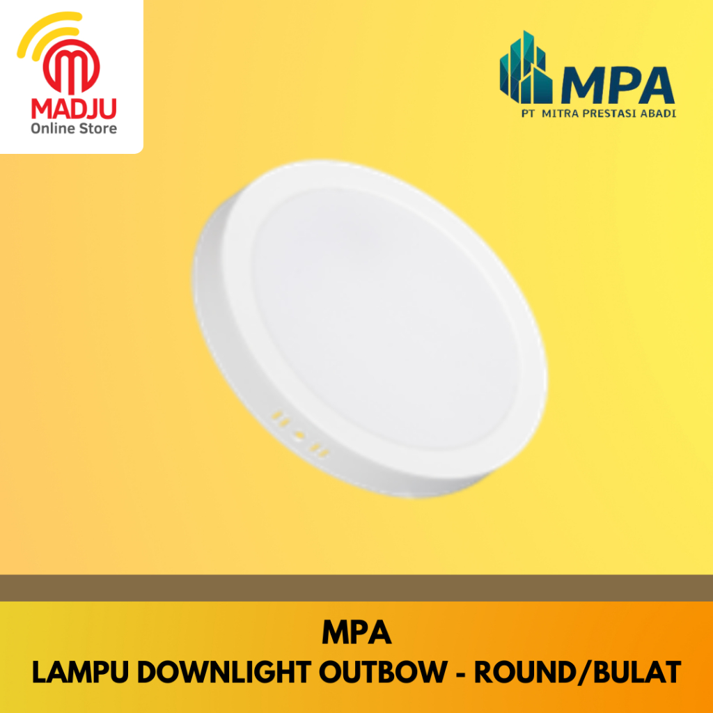 Jual MPA - LAMPU DOWNLIGHT - LAMPU PASANG LUAR PLAFON / OUTBOW - ROUND ...