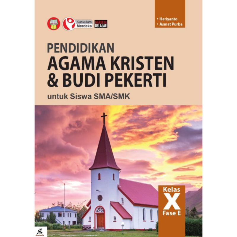 Jual Buku Pendidikan Agama Kristen/PAK dan Budi Pekerti SMA/SMK Kelas X/10 Kurikulum Merdeka ...