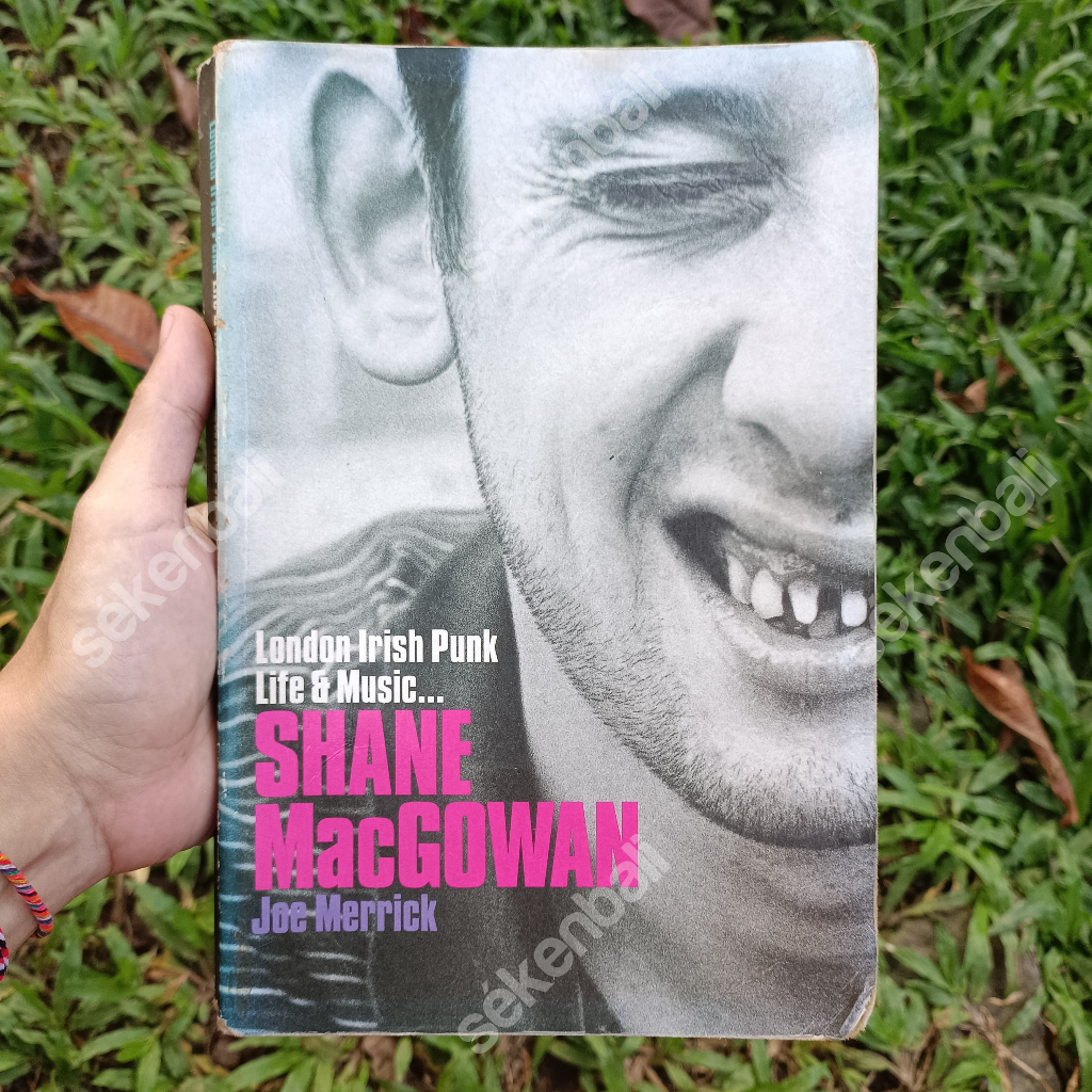 Jual Buku Biography Shane MacGowan: London Irish Punk Life & Music by ...