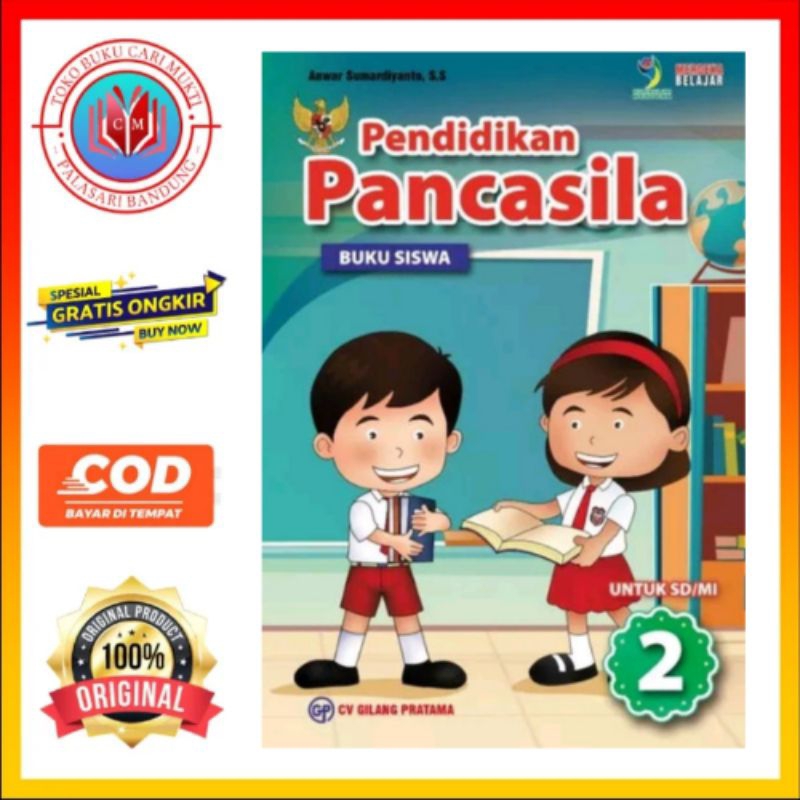 Jual Buku Pendidikan Pancasila Untuk SD/MI Kelas 2 Kurikulum Merdeka Gilang Pratama | Shopee ...