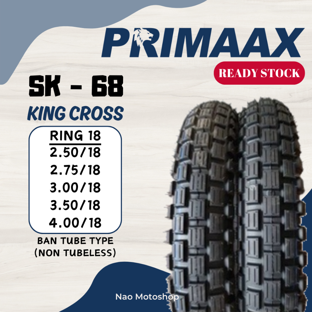 Jual Ban Primaax SK-68 King Cross Ring 18 Tube Type (Non Tubeless ...