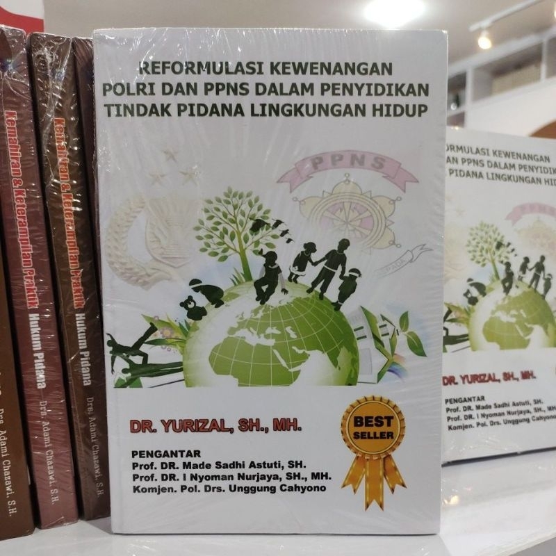 Jual Reformulasi Kewenangan Polri Dan PPNS Dalam Penyidikan Tindak ...