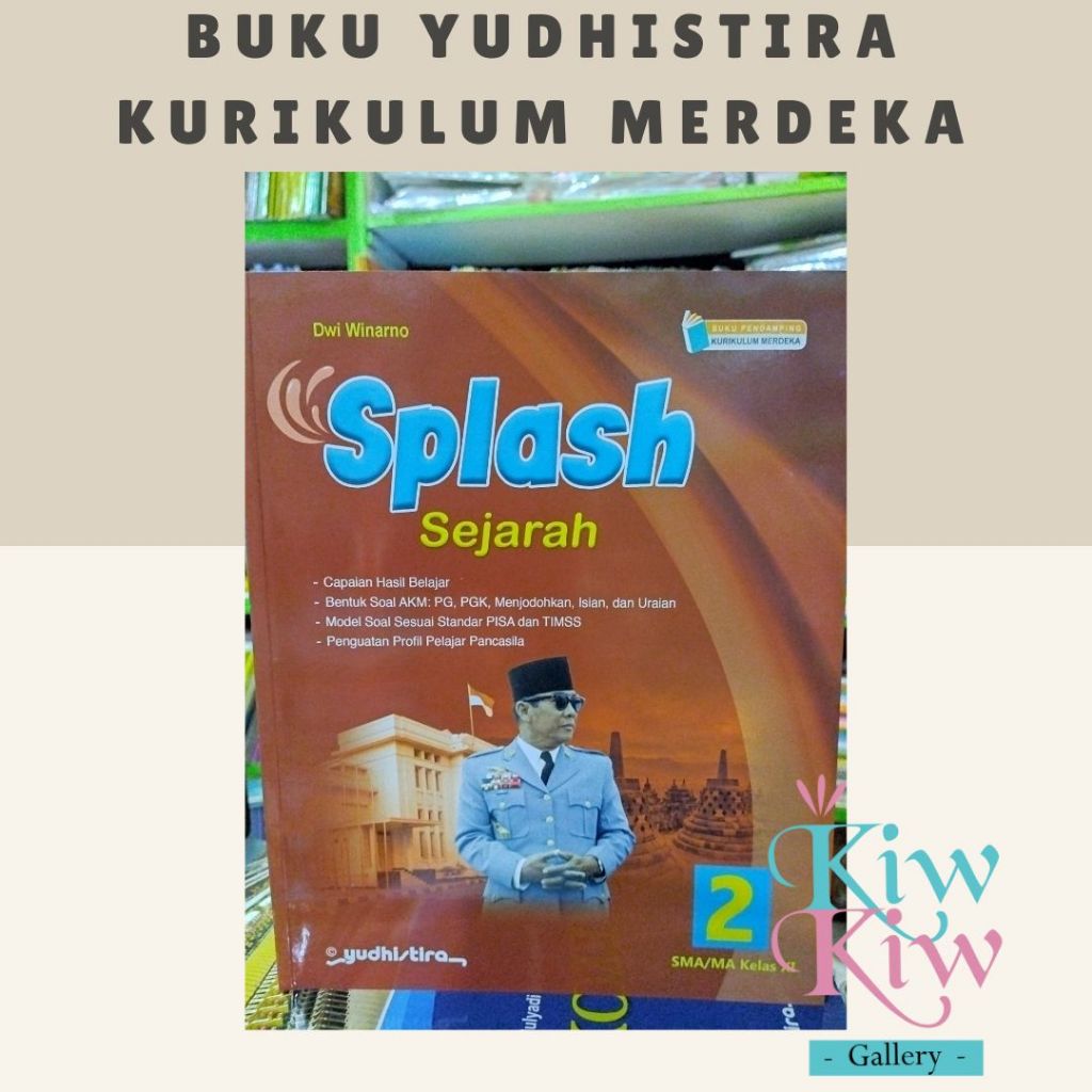 Jual Buku SPLASH Sejarah Kelas 11, 12 SMA/MA Kurikulum Merdeka - Yudhistira | Shopee Indonesia