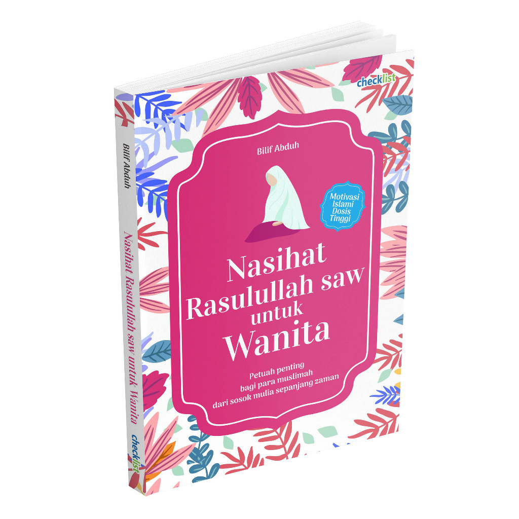 Jual Nasihat Rasulullah saw untuk Wanita (Motivasi Inspirasi Islami ...