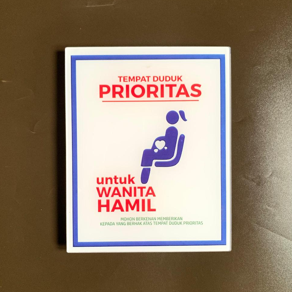 Jual Papan Akrilik Tempat Duduk Prioritas Wanita Hamil | Acrylic Kursi ...