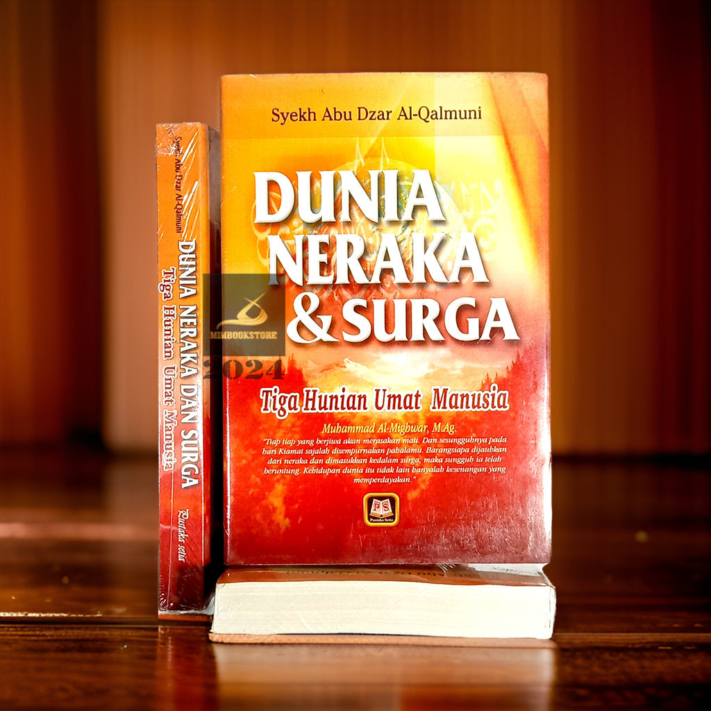 Jual Buku Dunia Neraka dan Surga Tiga Hunian Umat Manusia - Syekh Abu ...
