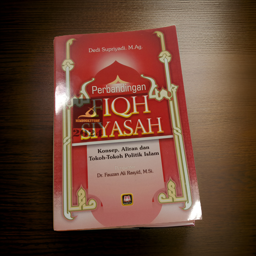 Jual Buku Perbandingan Fiqh Siyasah - Dedi Supriyadi M Ag - Pustaka ...