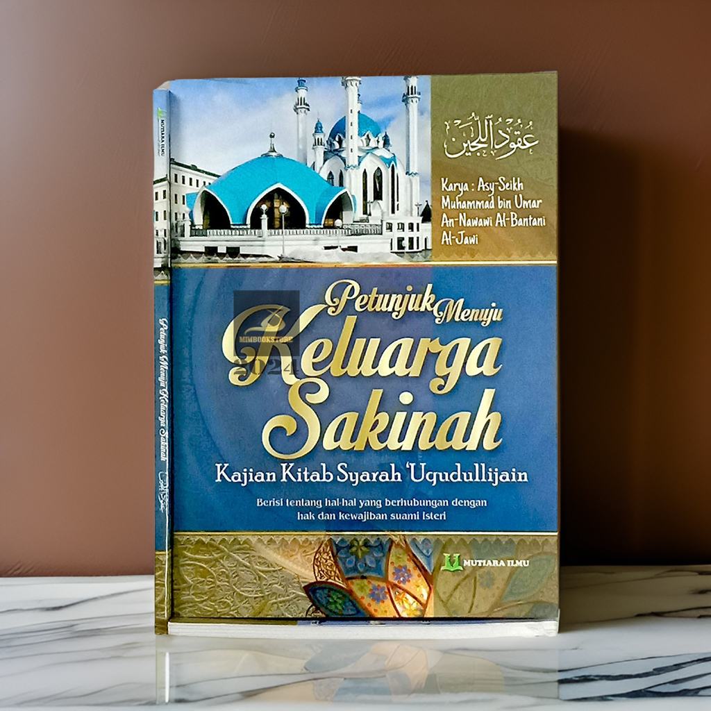 Jual Buku Petunjuk Menuju Keluarga Sakinah - Kajian Kitab Syarah ...