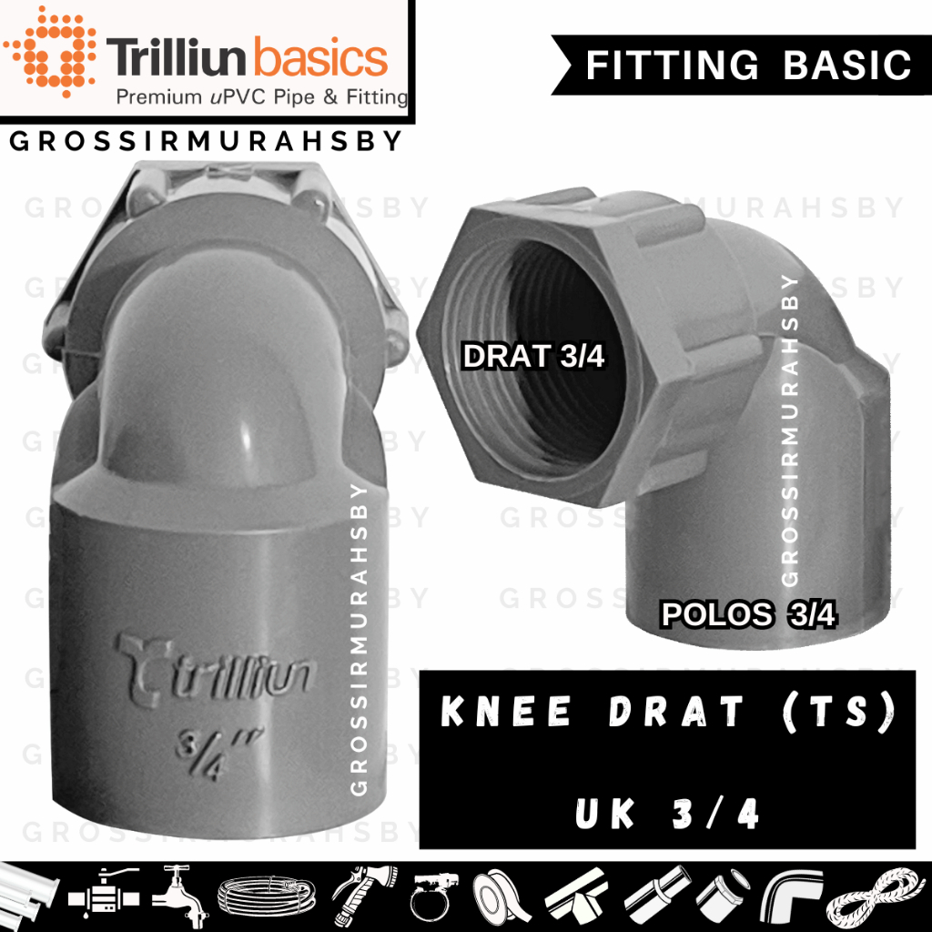 Jual KNEE DRAT 3/4 INCHI TRILLIUN TS - FAUCET KNEE - L DRAT PVC ...
