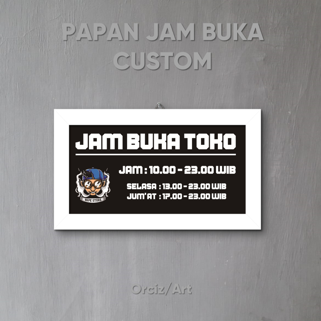 Jual Orciz Home Decor Papan Nama Poster Jam Buka Bingkai Frame Custom ...