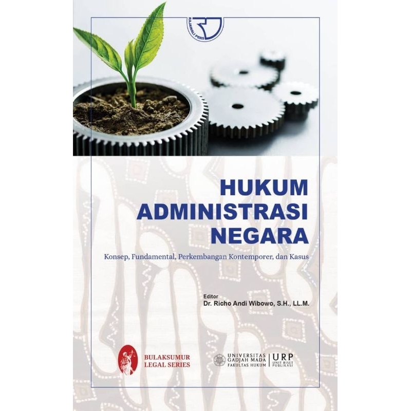 Jual Buku Hukum Administrasi Negara: Konsep Fundamental, Perkembangan Kontemporer Dan Kasus Dr ...