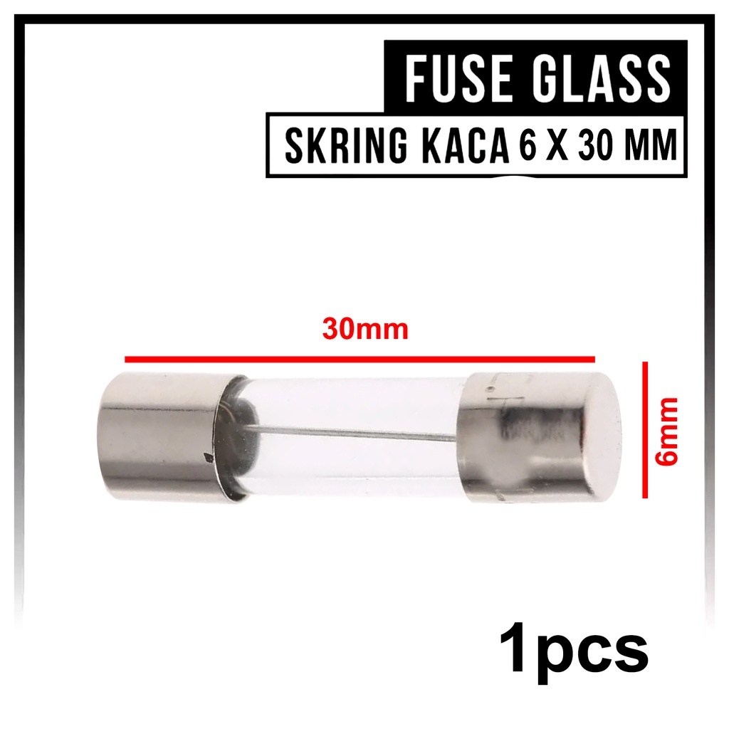 Jual Fuse Kaca (isi 10) 6 x 30mm Sekring Kaca Panjang Besar 1A - 25 ...