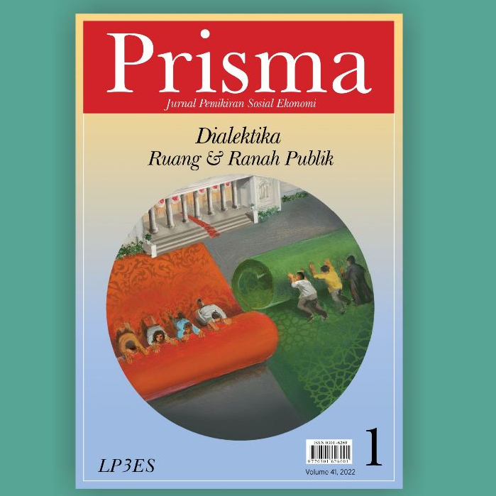 Jual Prisma Edisi - Dialektika Ruang dan Ranah Publik - Tim Redaksi ...
