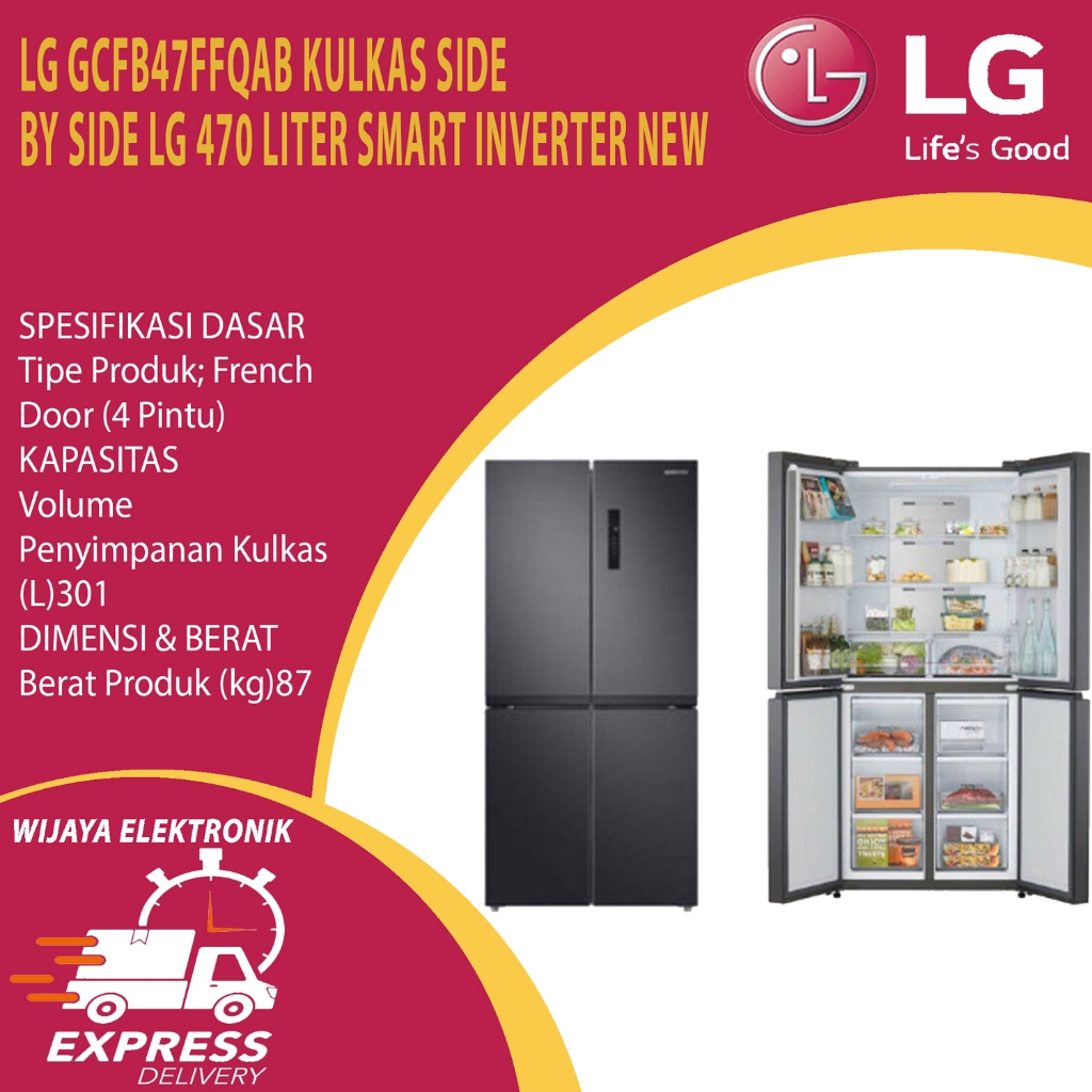 Jual LG GCFB47FFQAB KULKAS SIDE BY SIDE LG 470 LITER SMART INVERTER NEW | Shopee Indonesia
