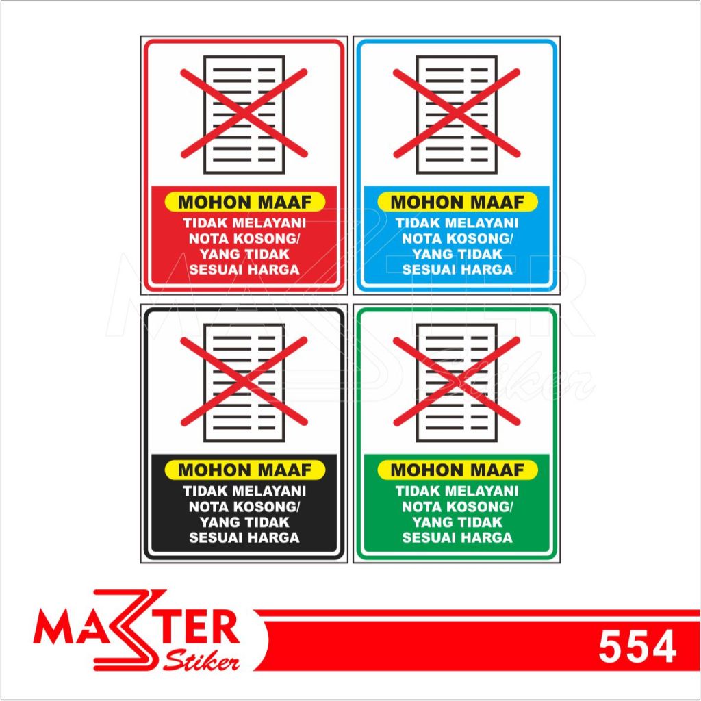 Jual 554 - Stiker Tidak Melayani Nota/Bon Kosong, Sticker Vinyl, Tahan ...
