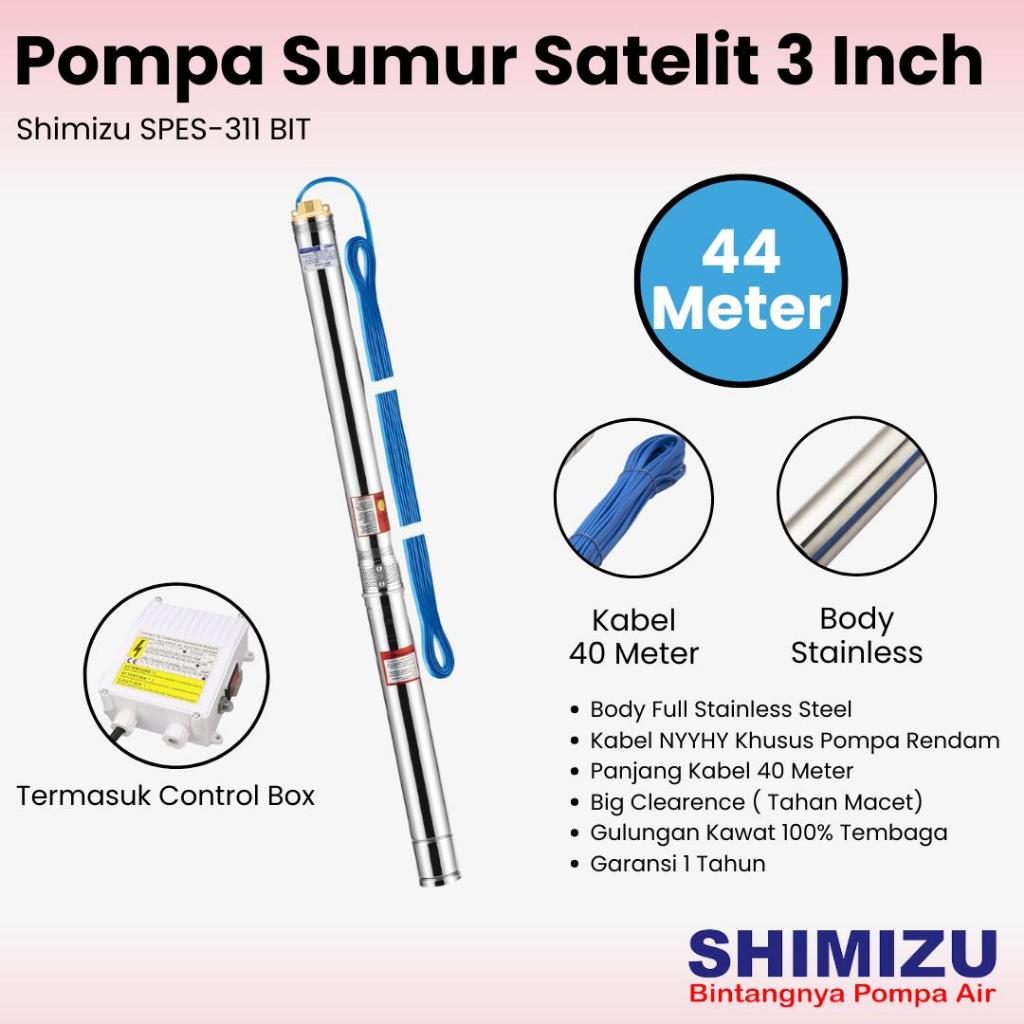 Jual Pompa Sumur Satelit Shimizu 3 Inch SPES-311K BIT Pompa Air Tanam ...